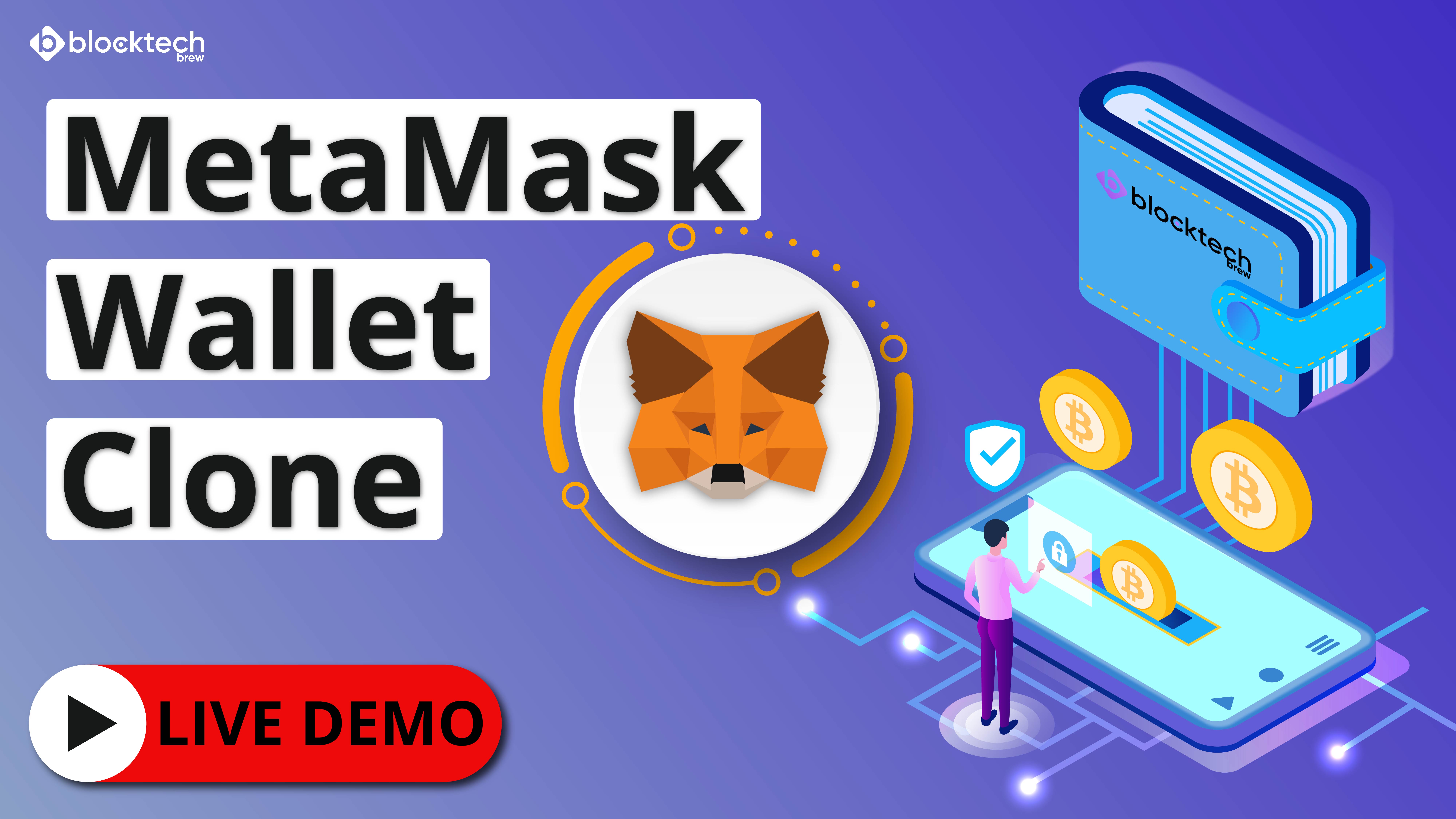 Create Your Own Crypto Wallet Like MetaMask | Blocktech Brew